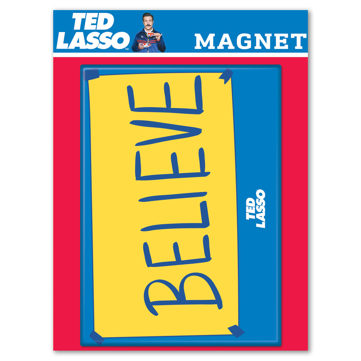 Ted Lasso Believe Magnet – Sticker Planet